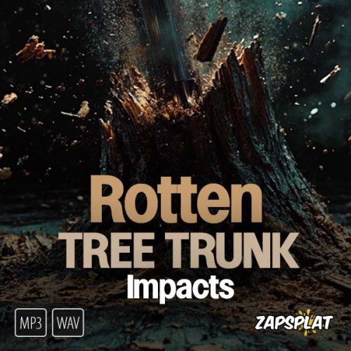 Download this pack of FREE Rotten Tree Trunk Impacts sound effects