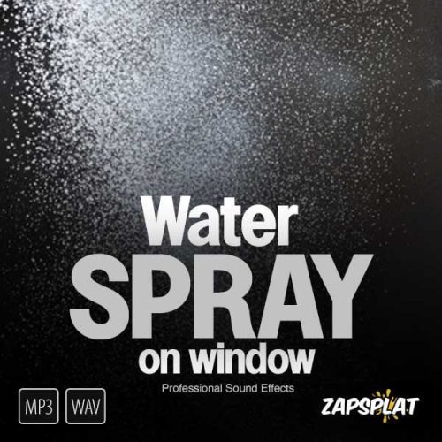 Download this pack of FREE Water Spray on Window sound effects